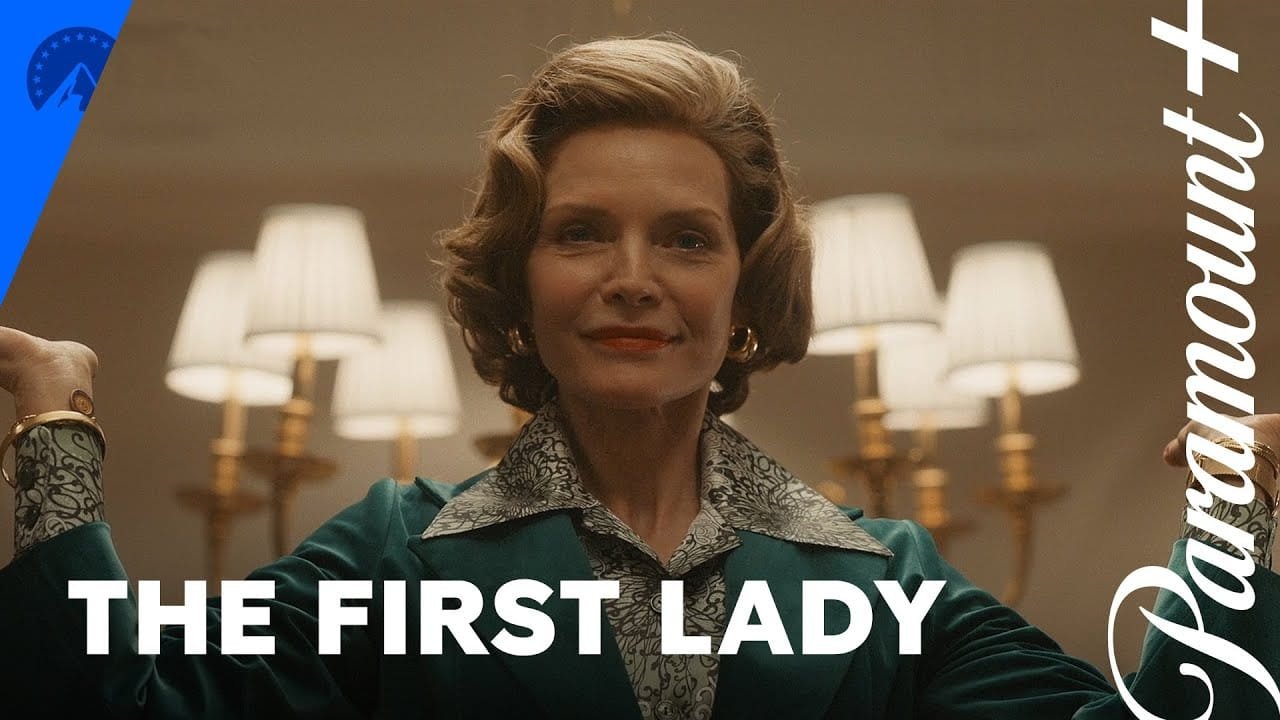 Paramount+ Latinoamérica lanza el tráiler oficial de "The first lady ...