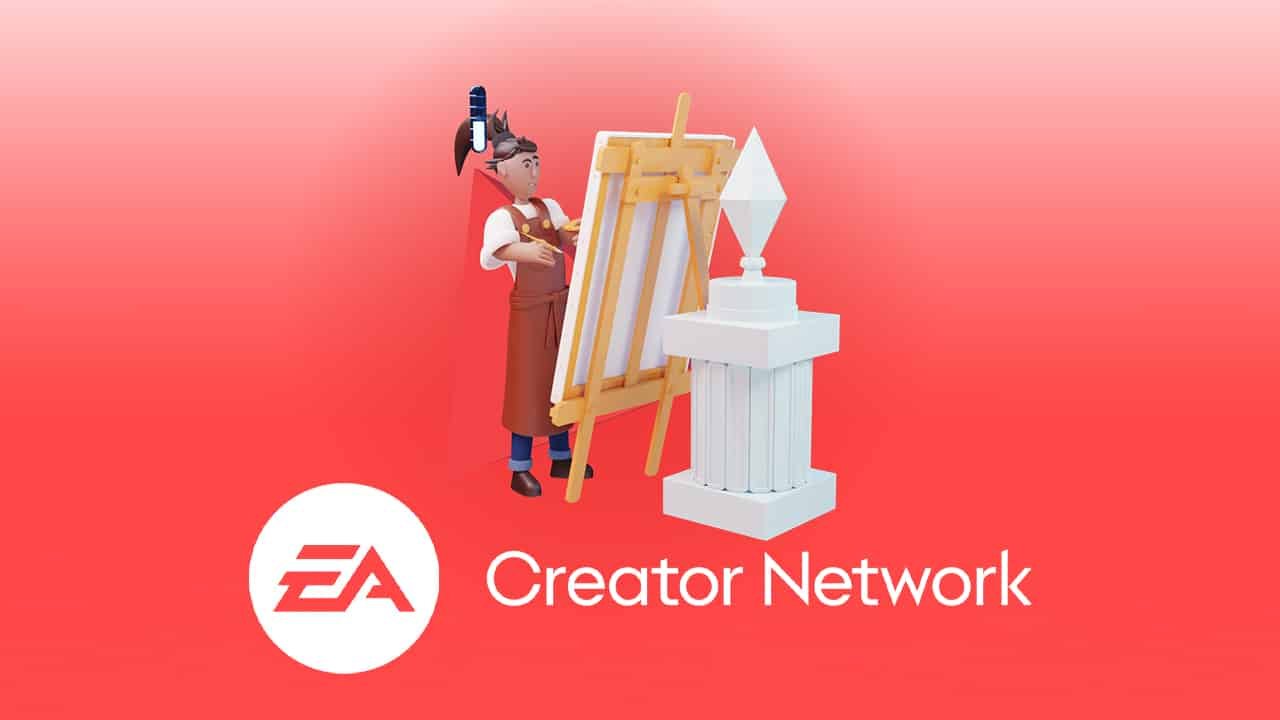 EA se enorgullece de abrir su Creator Network a los creadores de ...