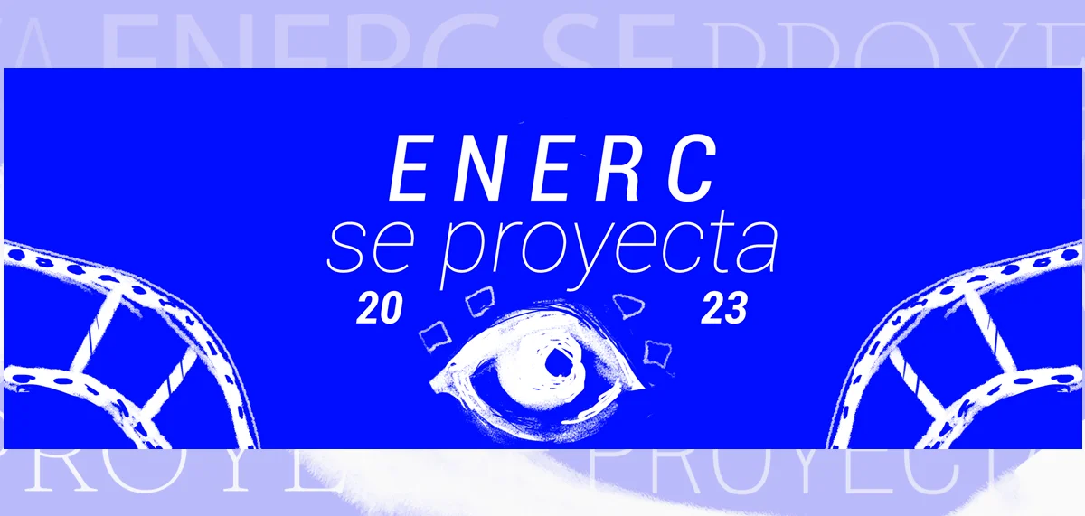 ENERC se proyecta anuncia su 3era edición - Con Pochoclos