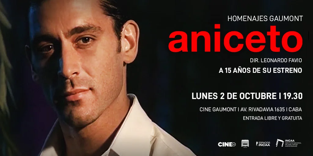 Función especial de 'Aniceto', de Leonardo Favio, a 15 años de su ...